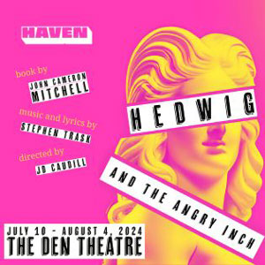 Hedwig and The Angry Inch-The Den Theatre- Chicago