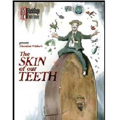 The Skin Of Our Teeth-Chopin Theatre- Chicago