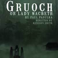 Gruoch, or Lady Macbeth-Charnel House Chicago- Chicago
